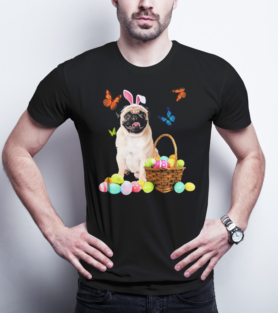 Pug With Bunny Ears And Easter Eggs With Colorful Butterflies T-Shirt