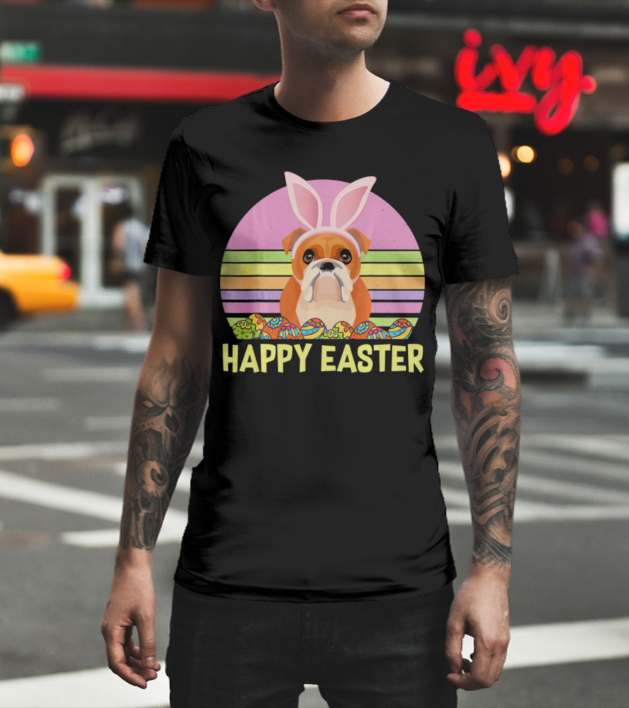 Happy Easter Day British Bulldog Bunny Ears Rainbow Eggs Retro T-Shirt