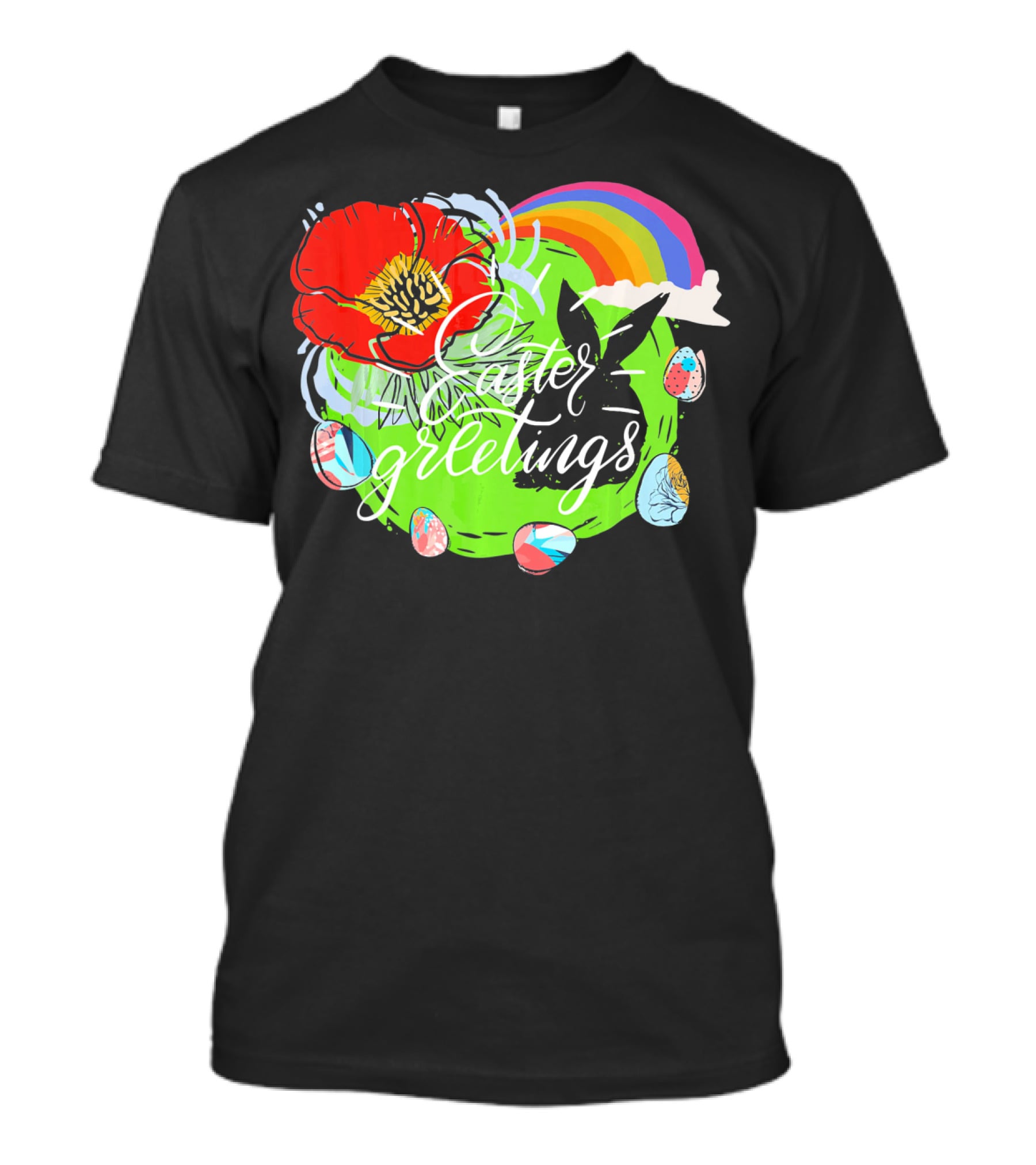 Easter Greetings Rainbow Bunny Eggs Poppy T-Shirt