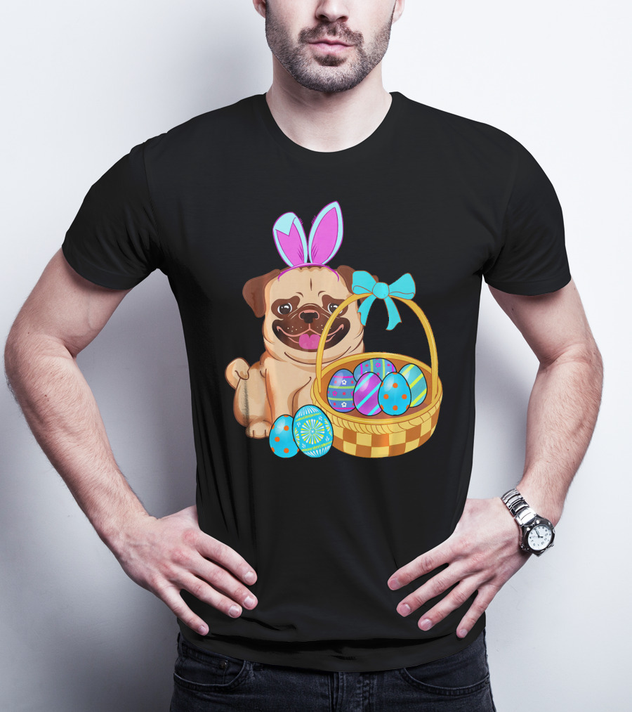 Pug Dog Easter Bunny Ears With Colorful Eggs Basket T-Shirt