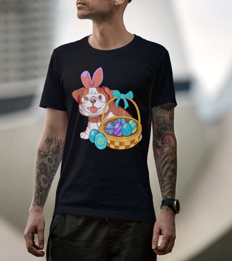 Easter Bulldog Holiday Bunny Ears With Easter Egg Basket T-Shirt