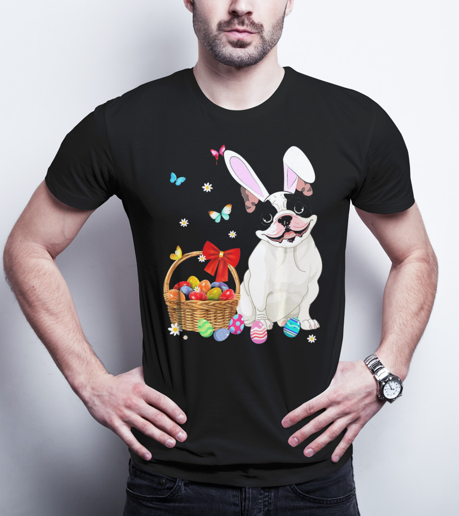 French Bulldog With Bunny Ears And Easter Egg Basket With Butterflies And Flowers T-Shirt