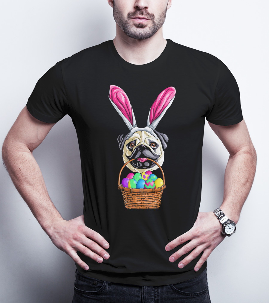 Easter Pug Wearing Bunny Ears Holding Basket Of Colorful Eggs T-Shirt