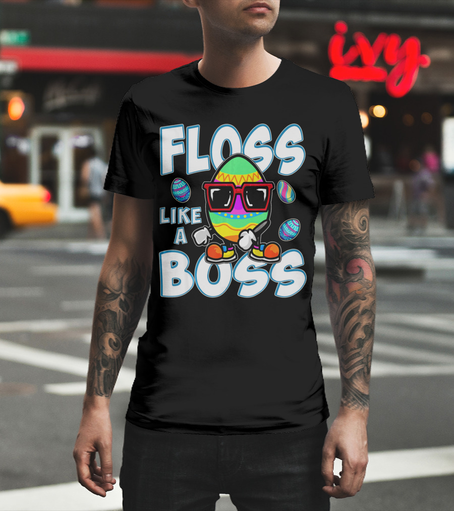 Floss Like A Boss Easter Egg T-Shirt
