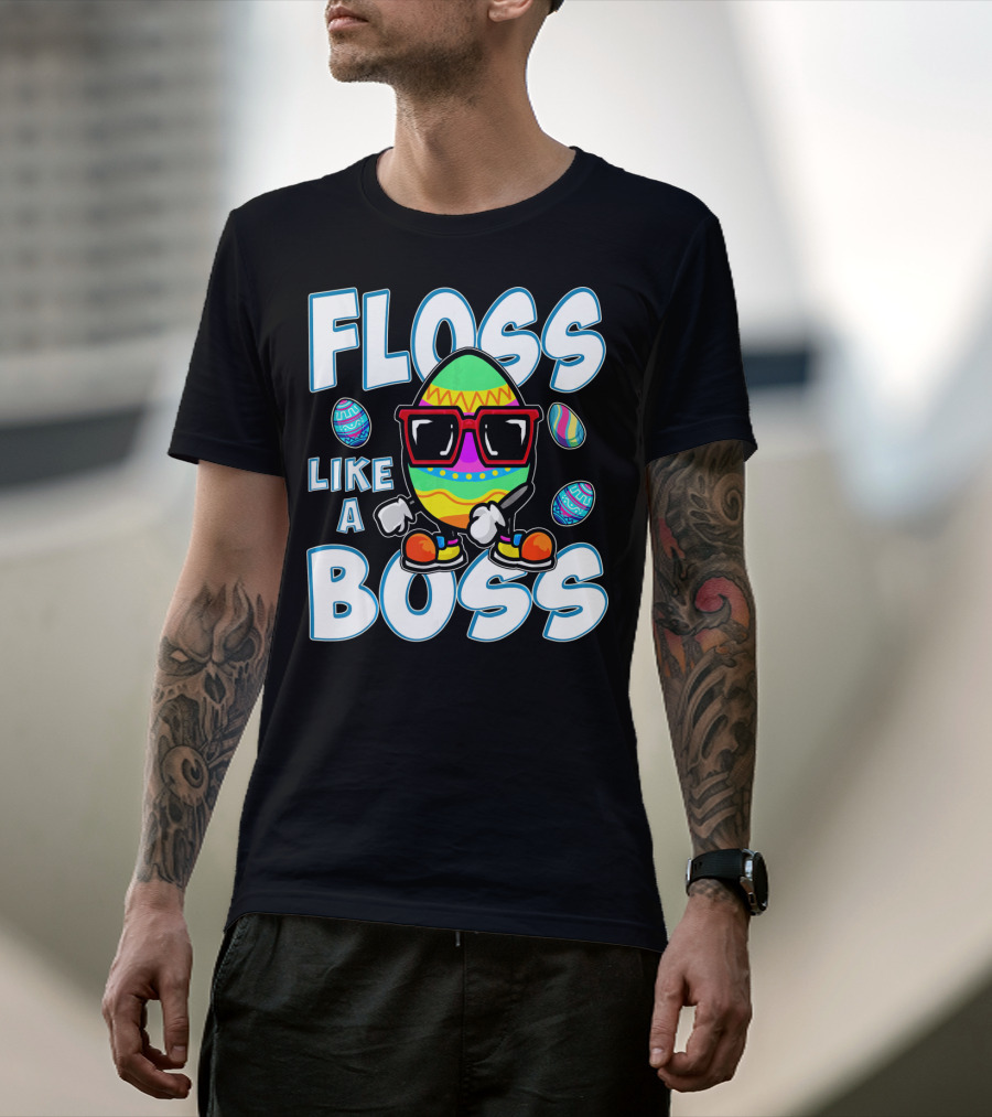 Floss Like A Boss Easter Egg T-Shirt
