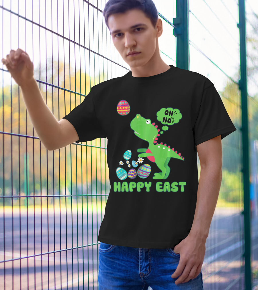 HAPPY EAST OH NO Cute Dinosaur With Easter Eggs T-Shirt