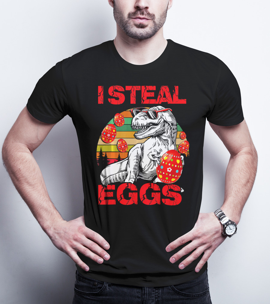 I Steal Eggs Easter Dinosaur T-Shirt