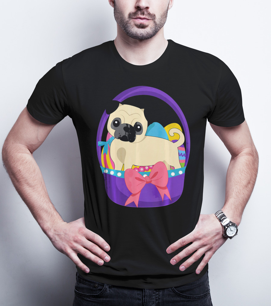 Easter Pug Dog In Colorful Basket With Eggs And Bow T-Shirt