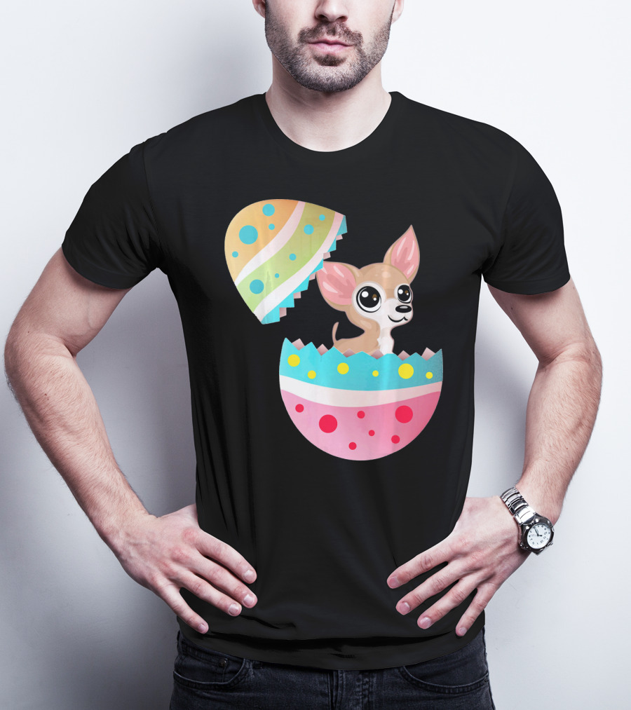 Chihuahua Easter Egg Funny Chihu Happy Surprise T-Shirt