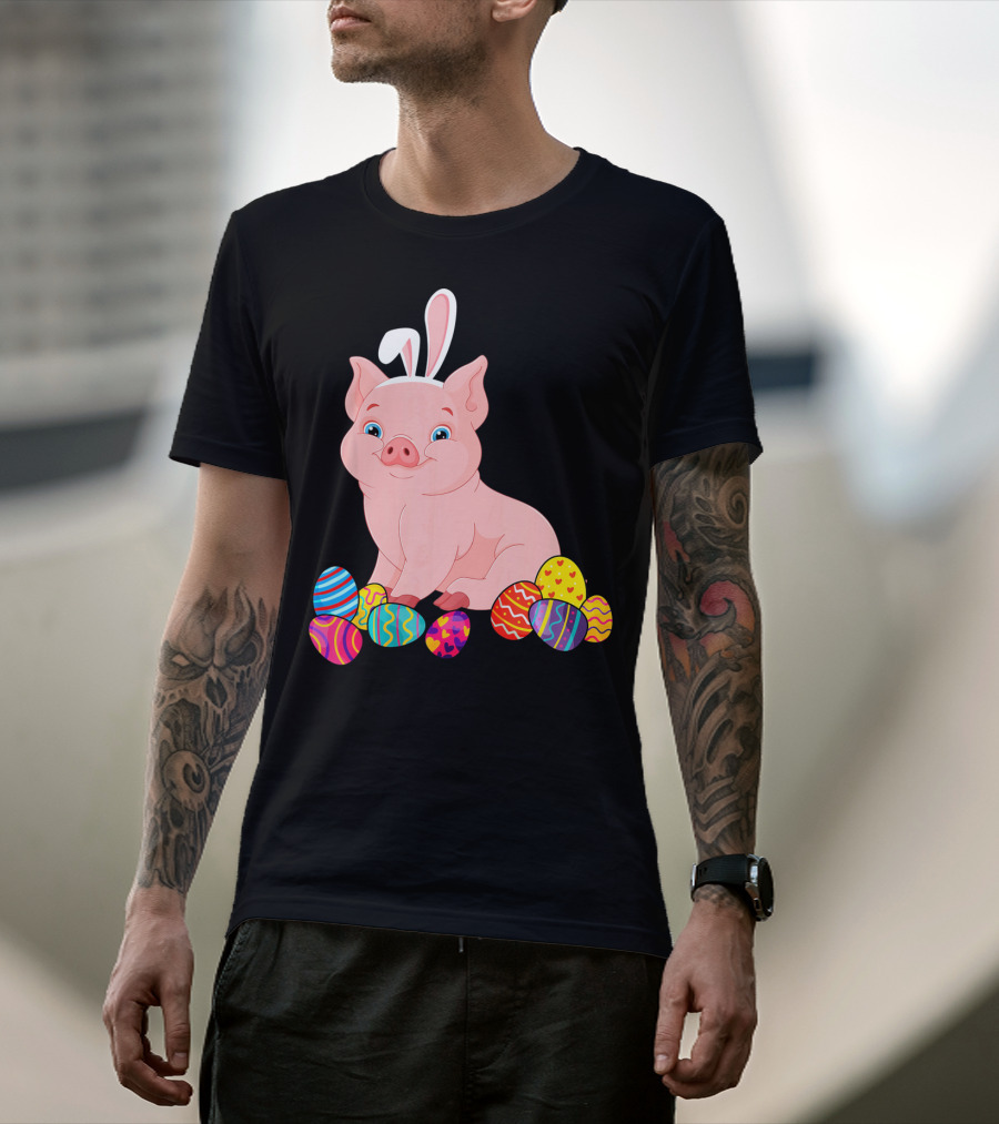 Pig With Bunny Ears Surrounded By Colorful Easter Eggs Easter Day T-Shirt