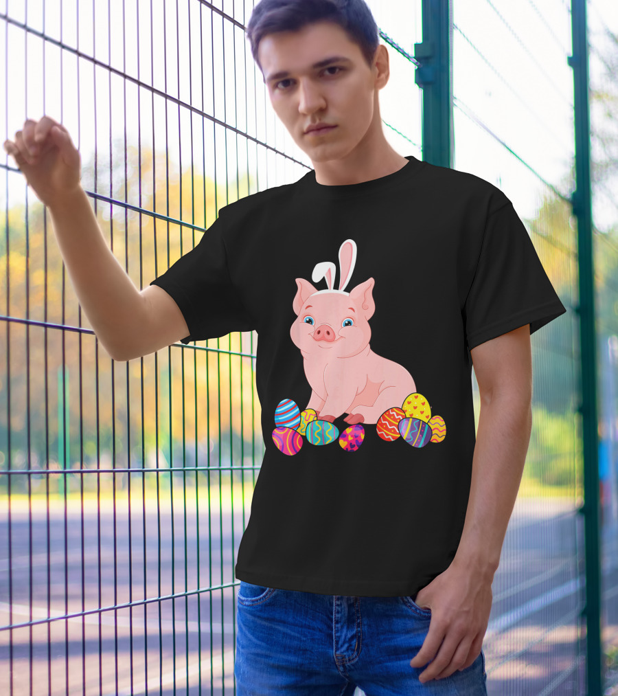 Pig With Bunny Ears Surrounded By Colorful Easter Eggs Easter Day T-Shirt