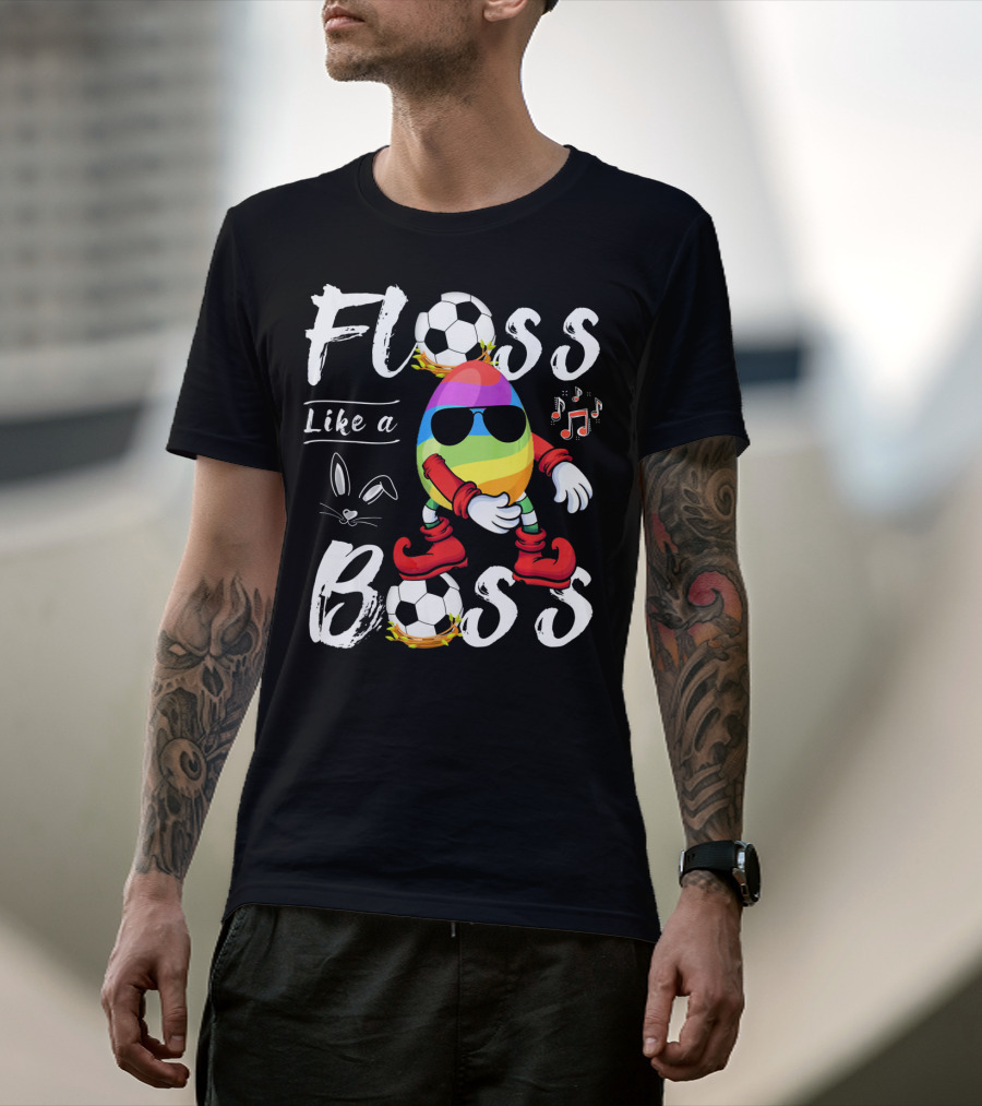 Floss Like A Boss Cool Egg Soccer Easter Fun T-Shirt