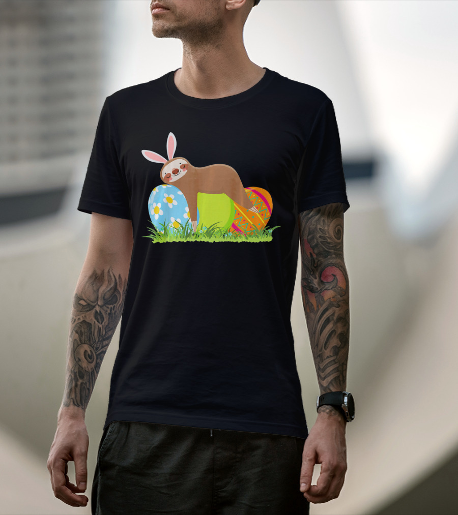 Funny Sloth Easter Day Bunny Ear Egg Decorated T-Shirt