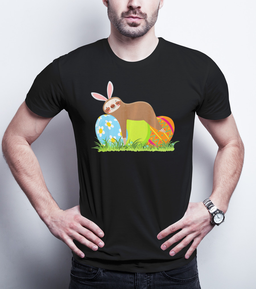Funny Sloth Easter Day Bunny Ear Egg Decorated T-Shirt