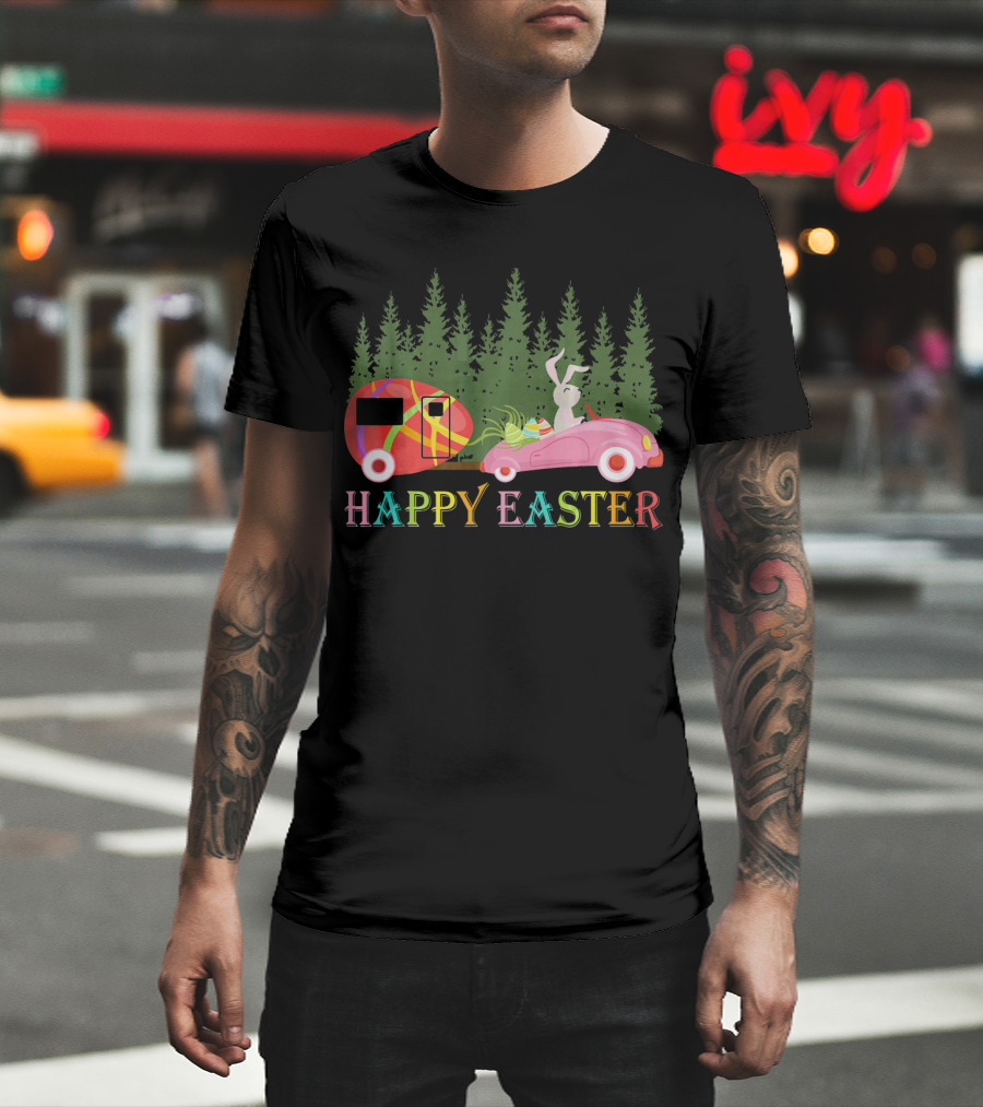 Happy Easter Day Bunny With Egg Camper And Car In Forest T-Shirt