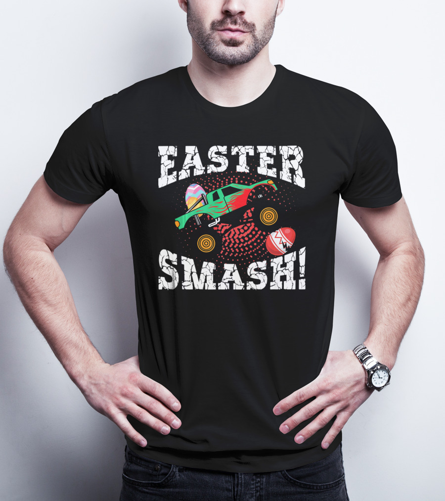 Easter Monster Truck Easter Smash Easter Smash T-Shirt