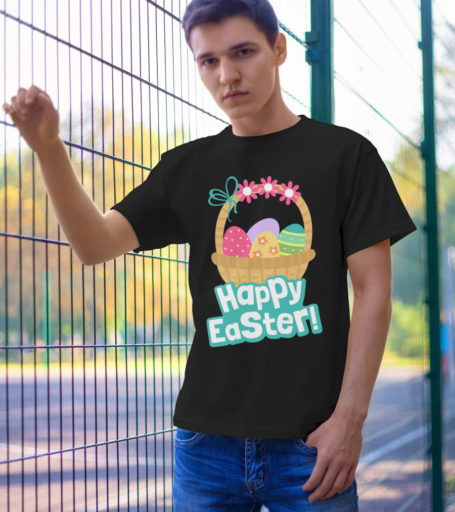 Happy Easter Basket Of Colorful Eggs And Flowers T-Shirt