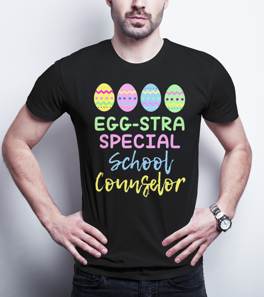 Eggstra Special School Counselor Easter Eggs T-Shirt