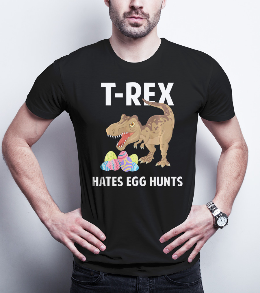 T-Rex Hates Egg Hunts Dinosaur Easter T-Shirt