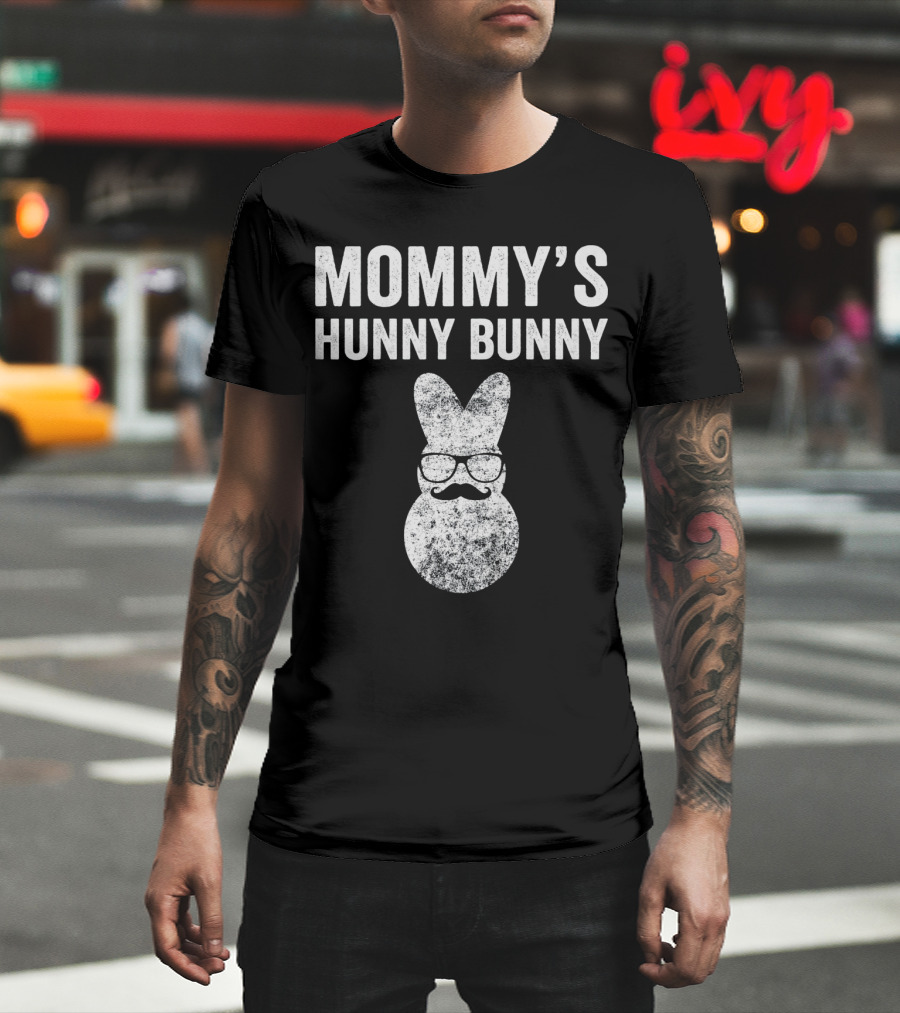 Mommy's Hunny Bunny Easter Bunny With Glasses And Mustache T-Shirt