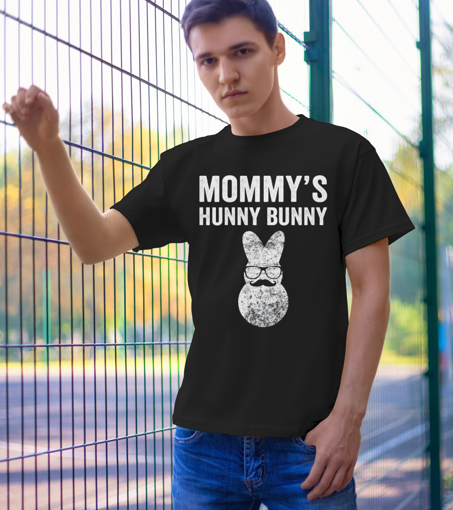 Mommy's Hunny Bunny Easter Bunny With Glasses And Mustache T-Shirt
