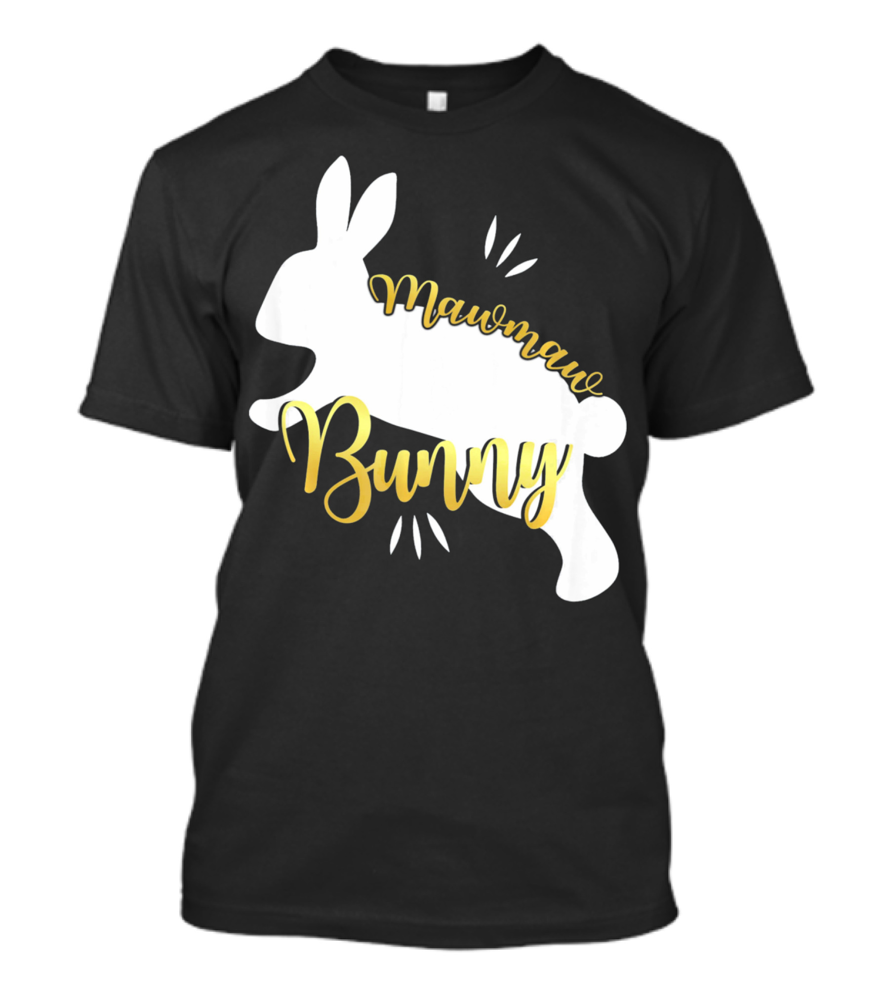 Mawmaw Bunny Easter Funny Cute Bun T-Shirt