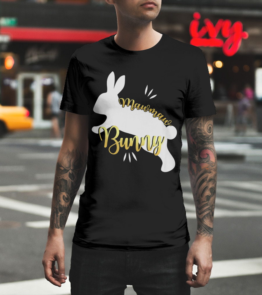Mawmaw Bunny Easter Funny Cute Bun T-Shirt