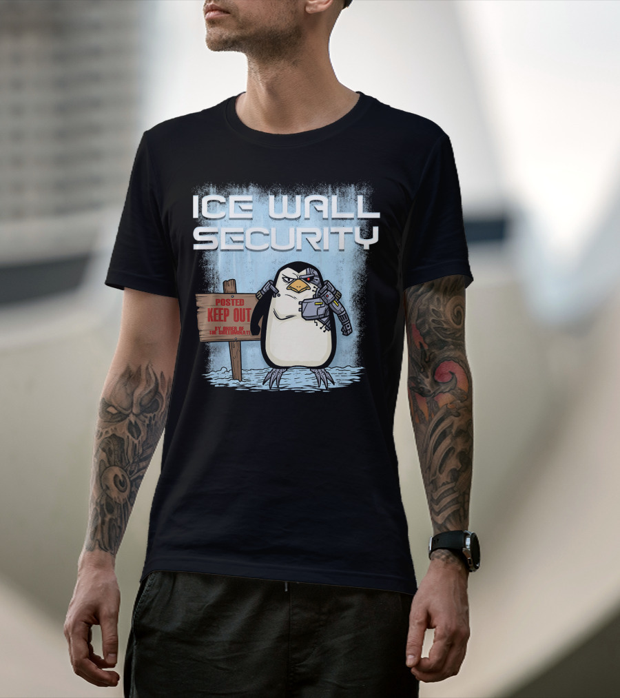 Cyborg Penguin Ice Wall Security Posted Keep Out Sign T-Shirt