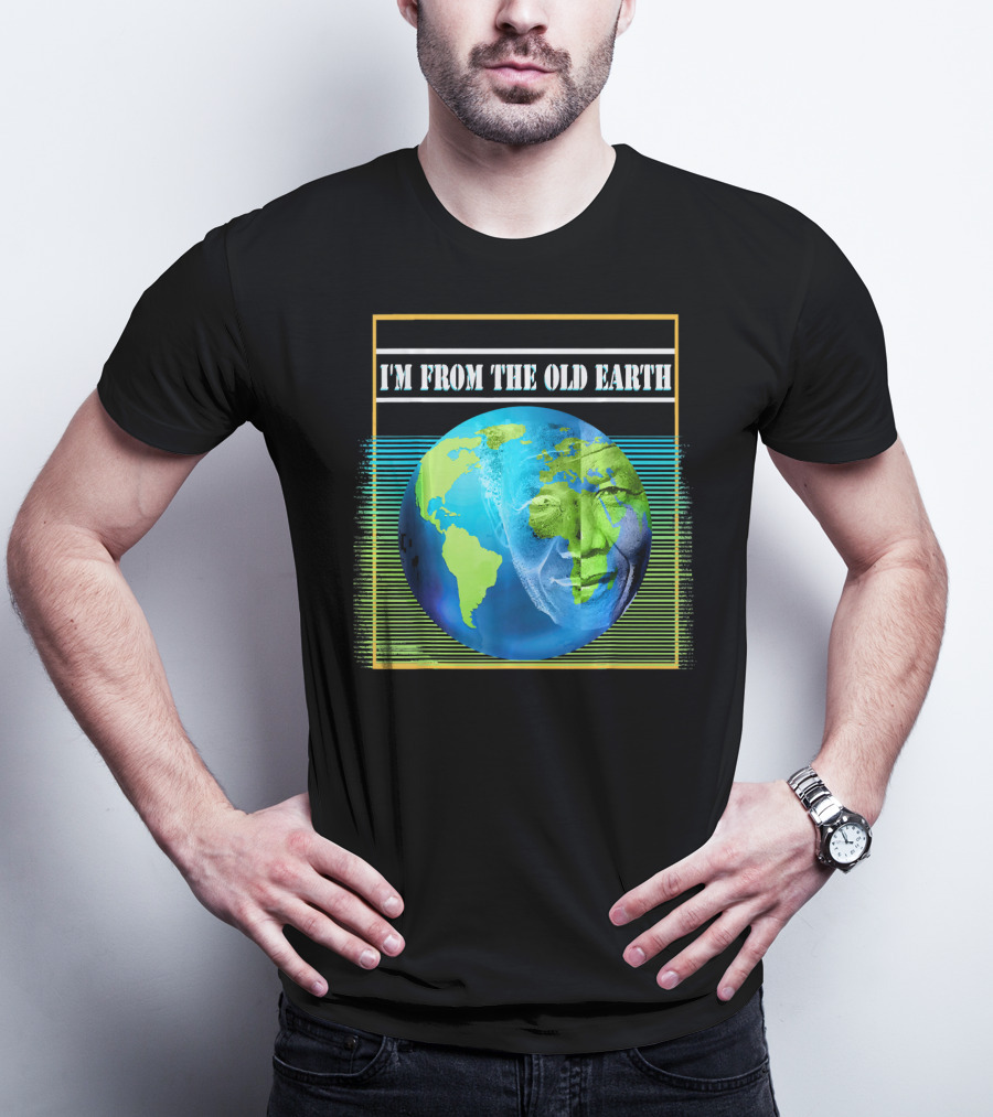 Mandela Effect I'm From The Old Earth T-Shirt