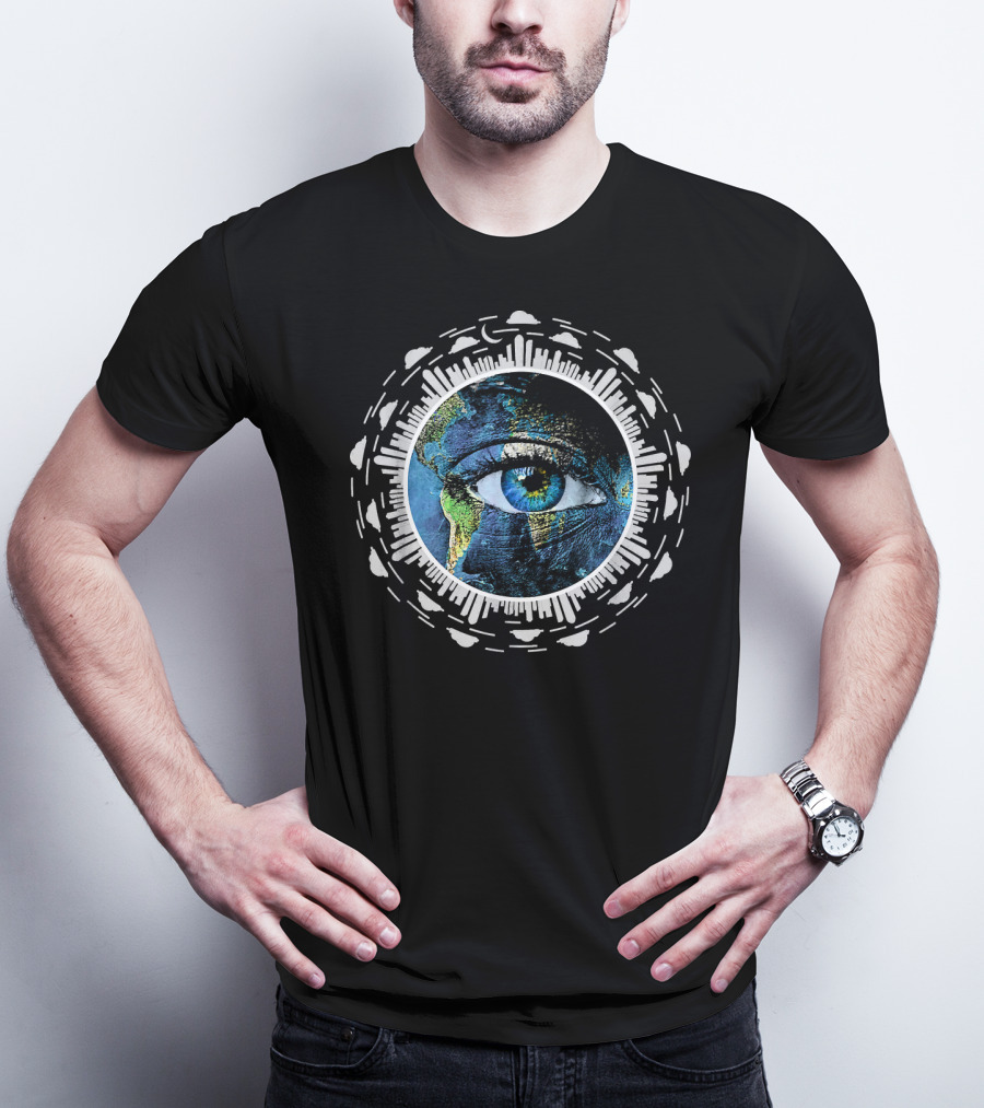 Earth Day Or Any Day To Save The Planet With Watching Eye Of Earth T-Shirt