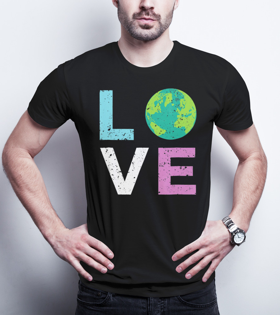 LOVE Earth Day With Globe Vin Earth T-Shirt