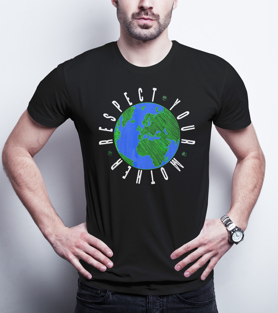 Respect Your Mother Greenhouse Guardian Celebrating Earth T-Shirt