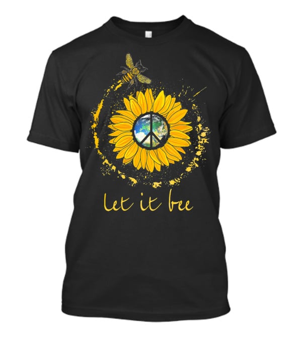 Let It Bee Sunflower Earth Peace Sign With Bee Harmony T-Shirt
