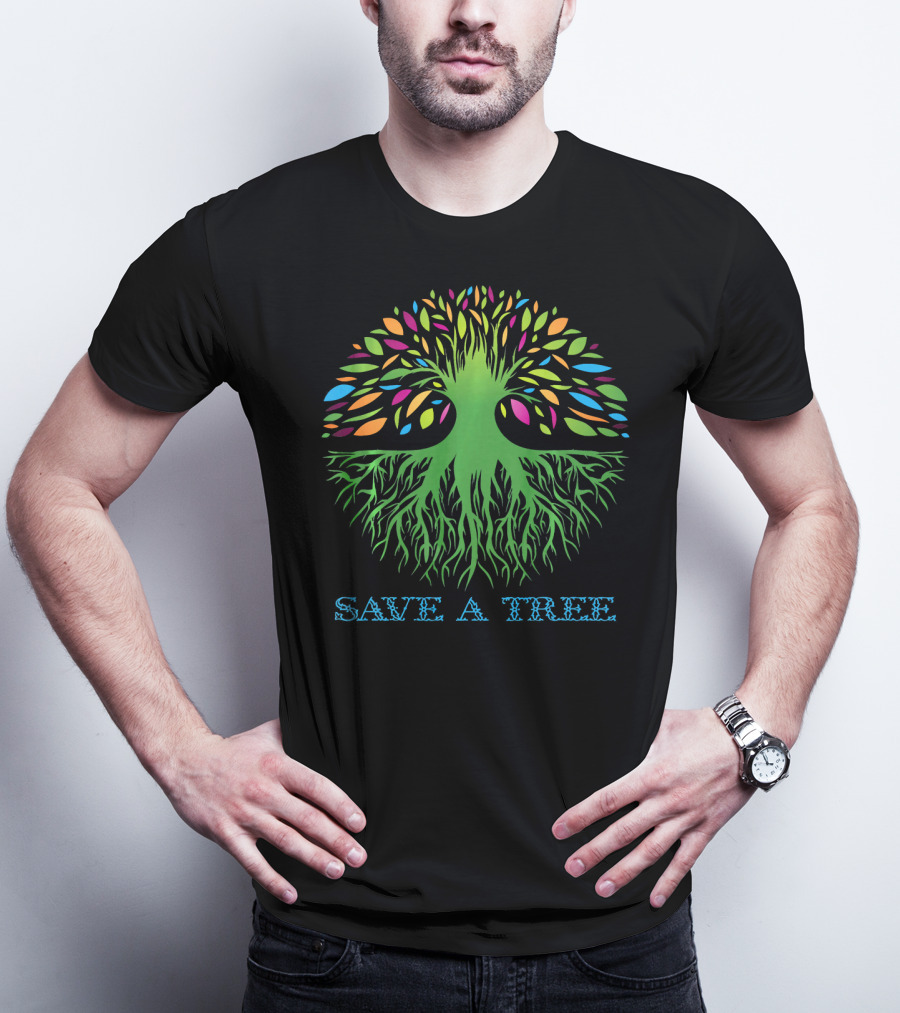 Save A Tree Hippy Protect Forest Woods Colorful Tree Roots T-Shirt