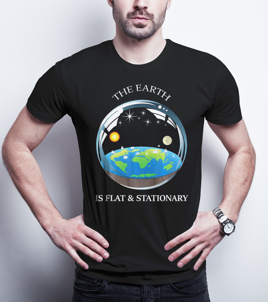 THE EARTH IS FLAT AND STATIONARY WITH SUN MOON AND STARS T-Shirt
