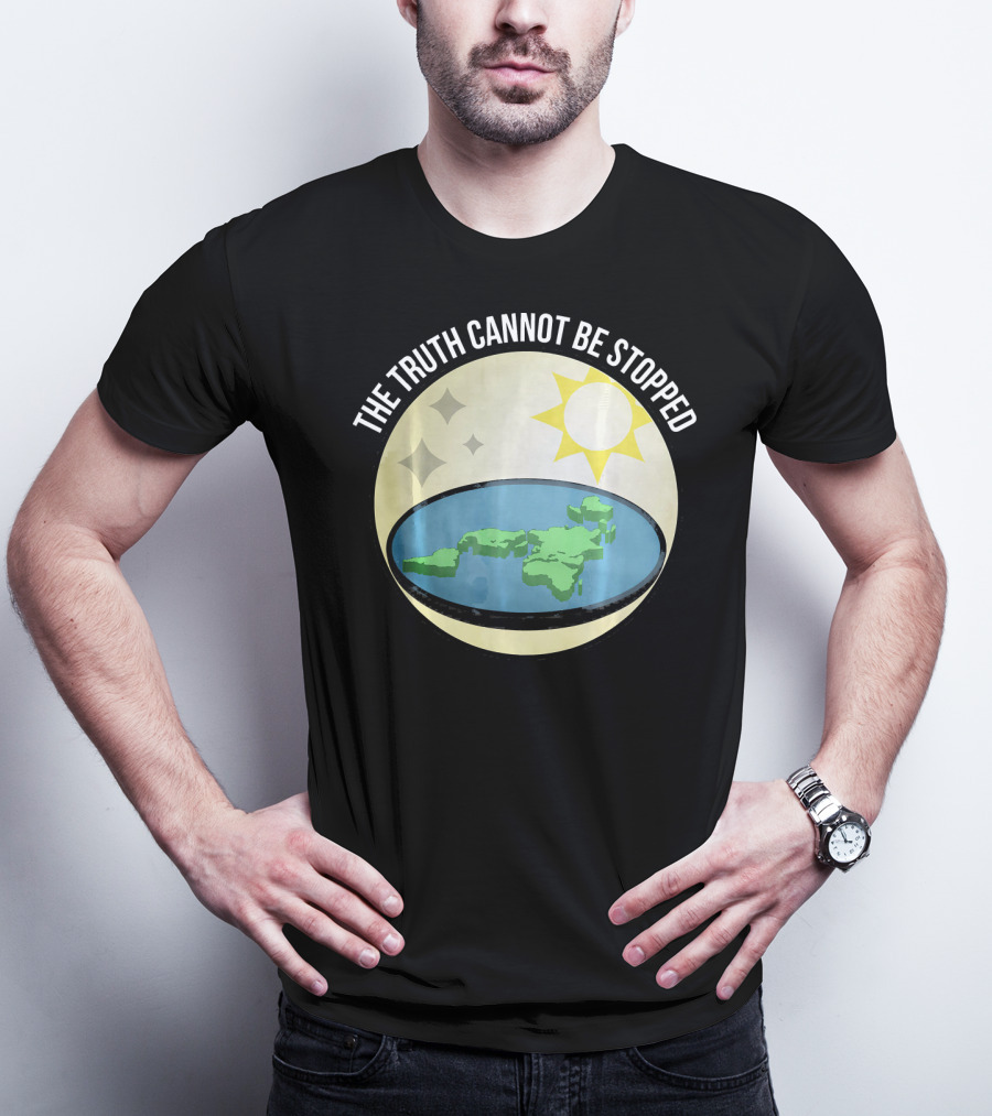 The Truth Cannot Be Stopped Flat Earth Sun And Stars T-Shirt