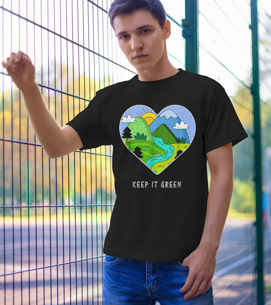 Keep It Green Heart Landscape Nature Scene T-Shirt