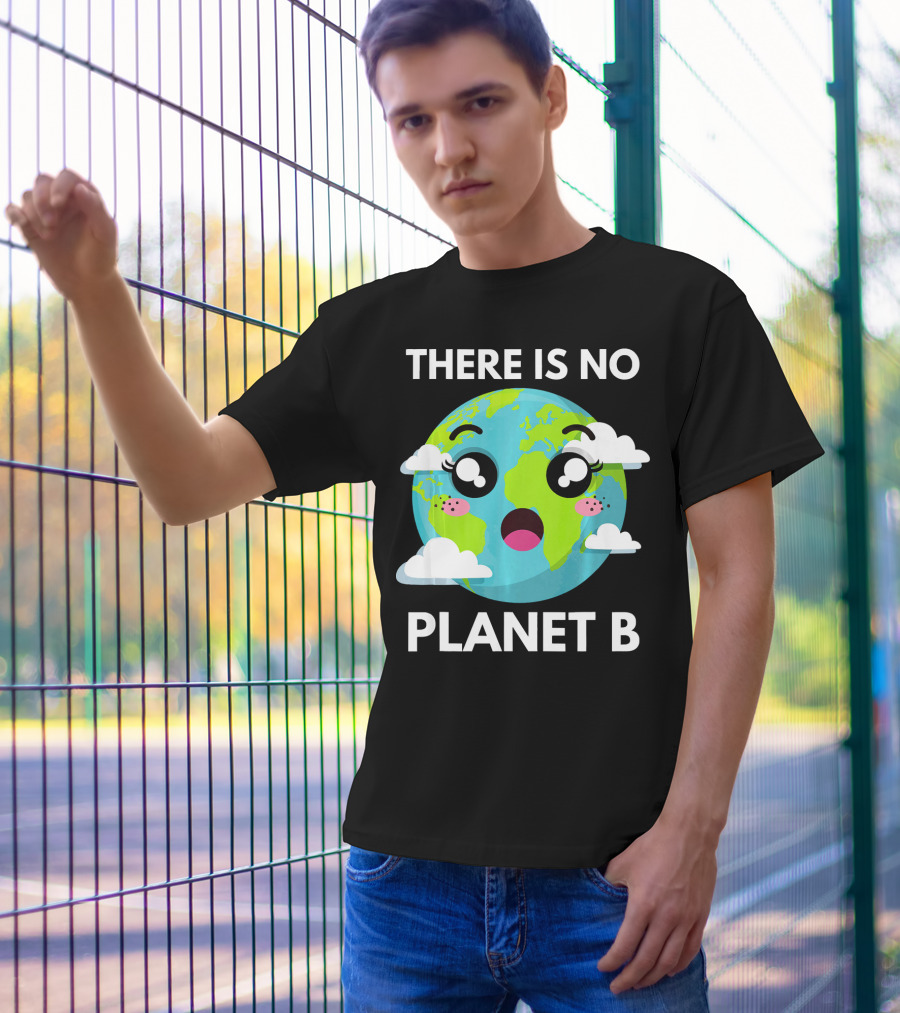 There Is No Planet B Kawaii Fridays For Future Climate Earth T-Shirt
