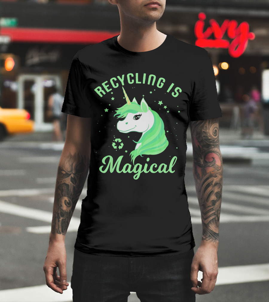 Recycling Is Magical Unicorn Earth Day Green T-Shirt