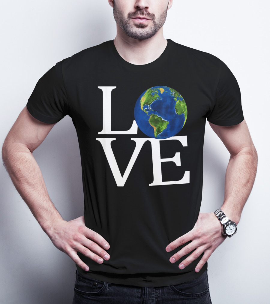 Love Earth Day Environmental Recycling Earth T-Shirt