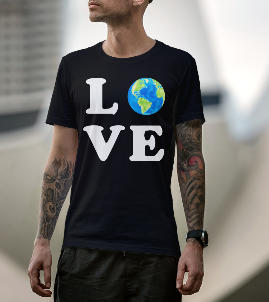 LOVE Earth Day Kids Women Men Environ T-Shirt