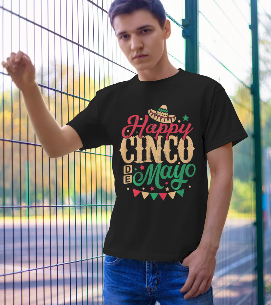 Happy Cinco De Mayo Mexican Celebration Sombrero Flags T-Shirt
