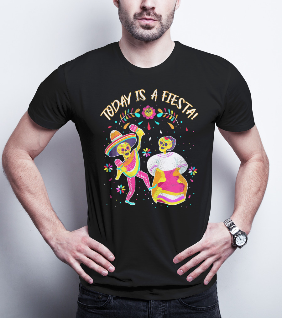 Today Is A Fiesta Cute Sugar Skull Dancing Mariachi And Celebrating Skeleton T-Shirt