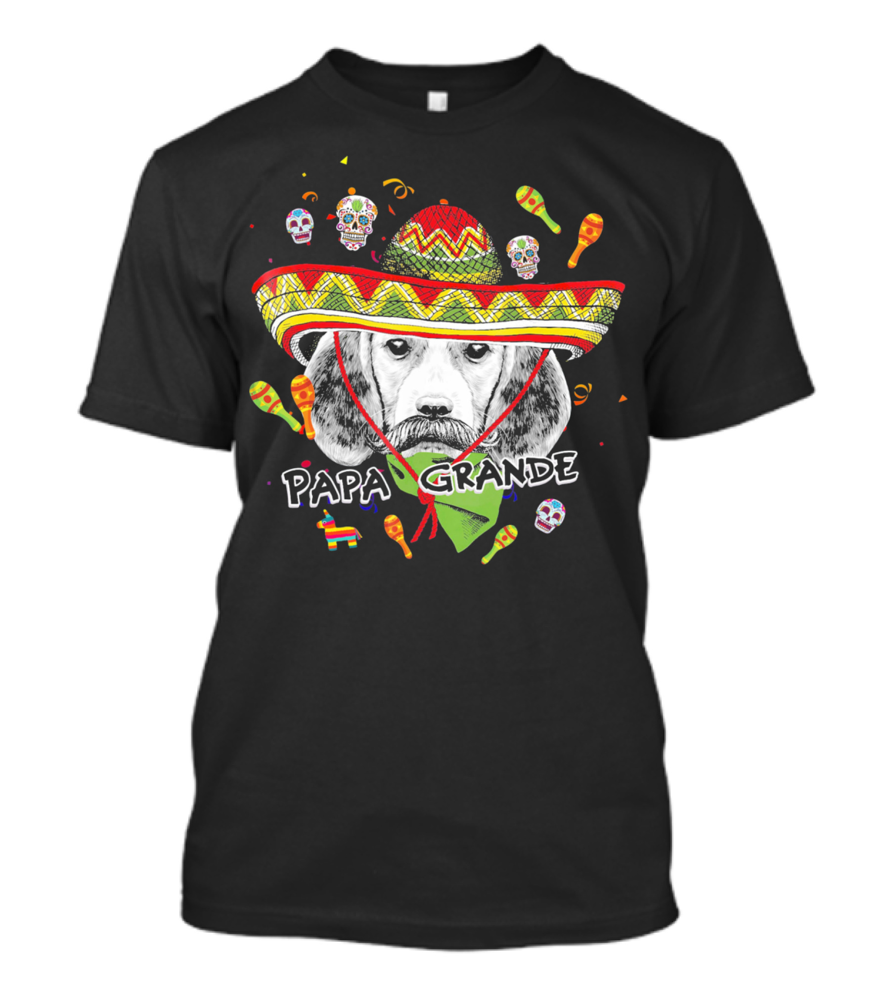 Papa Grande Cinco De Mayo Beagle Sombrero Maracas Skulls Fiesta T-Shirt