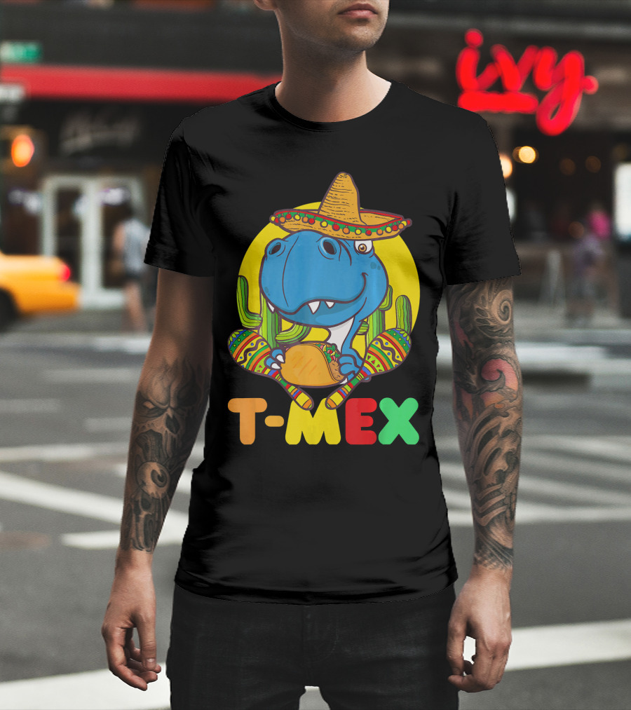 T-Mex Funny Cinco De Mayo Dinosaur Rex With Sombrero And Taco T-Shirt