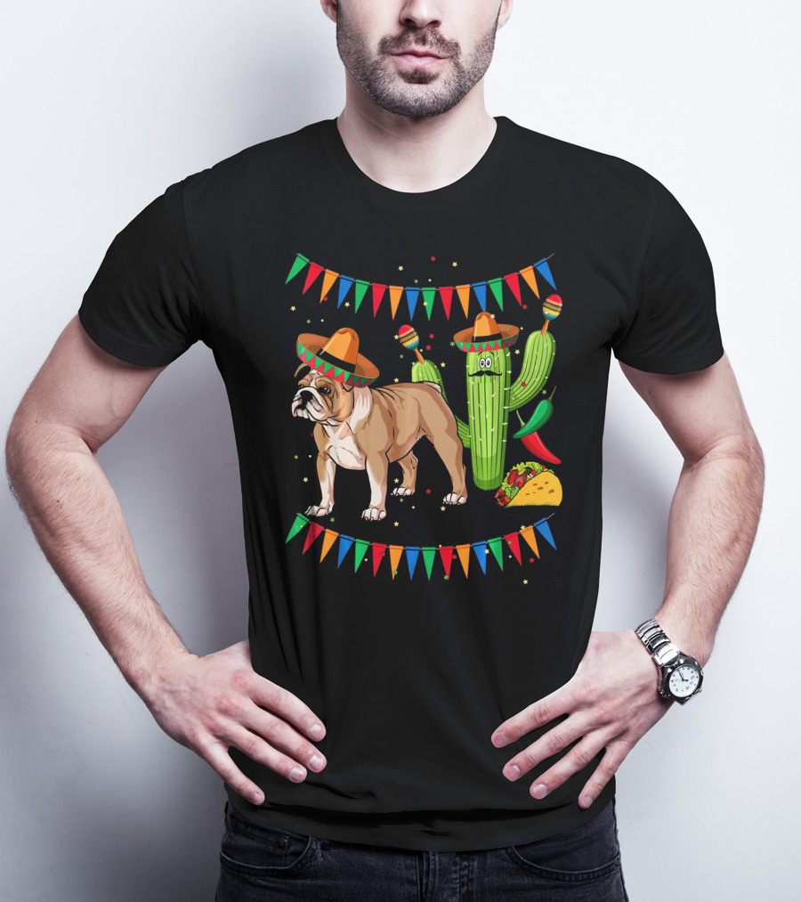 Sombrero English Bulldog Dog Mexico Cactus Taco Fiesta Flags T-Shirt