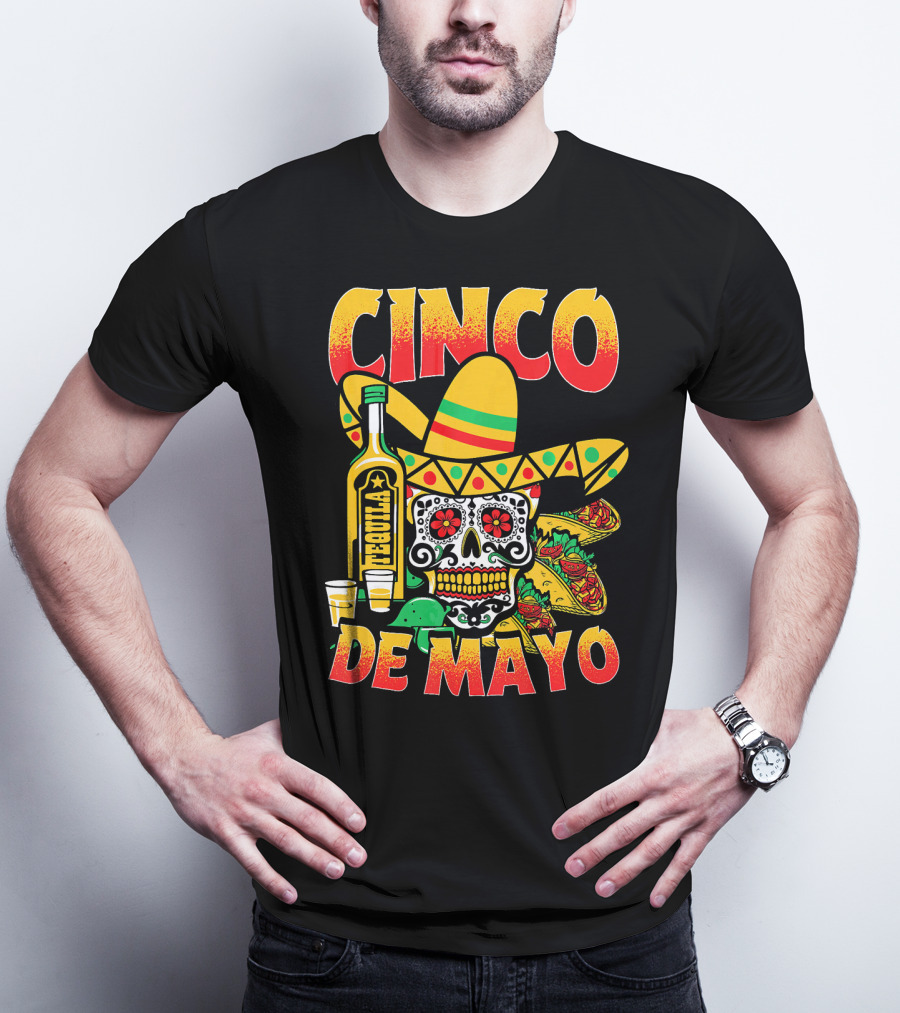 Cinco De Mayo Fiesta Tequila Sombrero Skull Tacos Party Fun T-Shirt