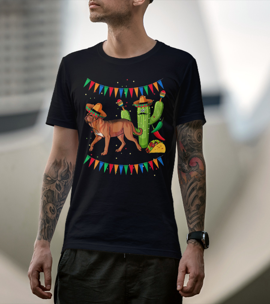 Sombrero Dogue De Bordeaux Dog Cactus Mexico Fiesta Flags Taco Peppers T-Shirt