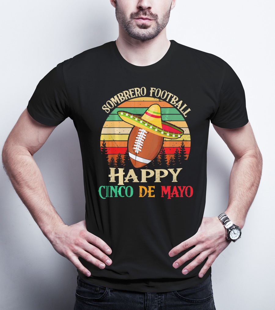 Sombrero Football Happy Cinco De Mayo T-Shirt