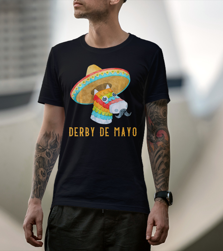 Derby De Mayo Kentucky Horse Race Piñata Sombrero T-Shirt